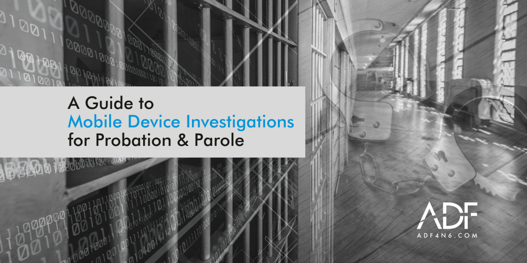 Best Forensic Tools for Probation Parole & Sex Offender Supervision