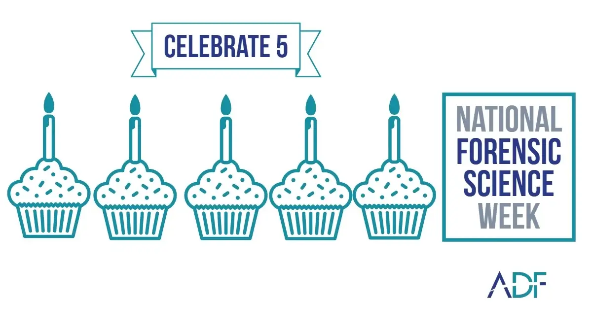 Celebrate the 5th Annual National Forensic Service Week